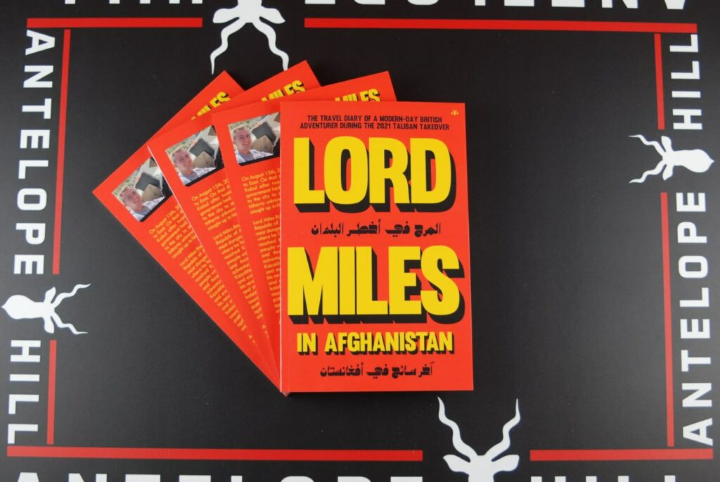 Lord Miles in Afghanistan – Antelope Hill Publishing