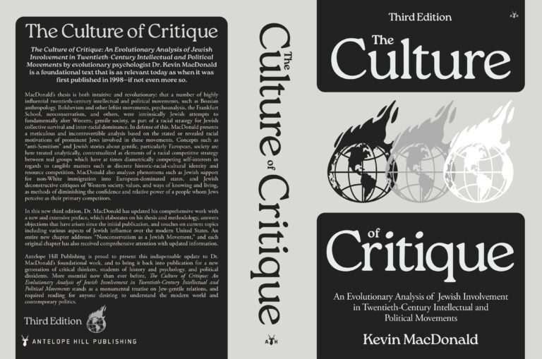 The Culture of Critique by Dr. Kevin MacDonald, 3rd Edition – Antelope ...